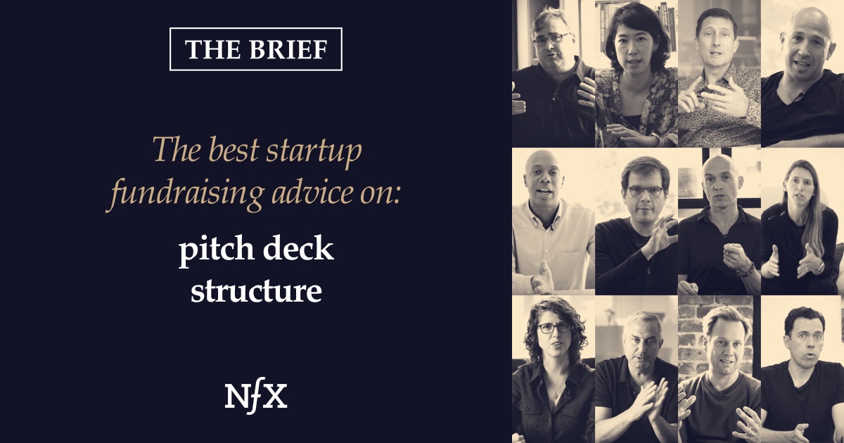 Best Startup Fundraising Advice on Pitch Deck Design | BriefLink - NFX